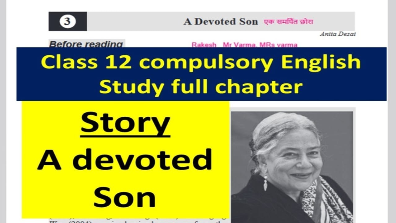 class 12 Short Story 'A Devoted Son' Full chapter study/Written by ...