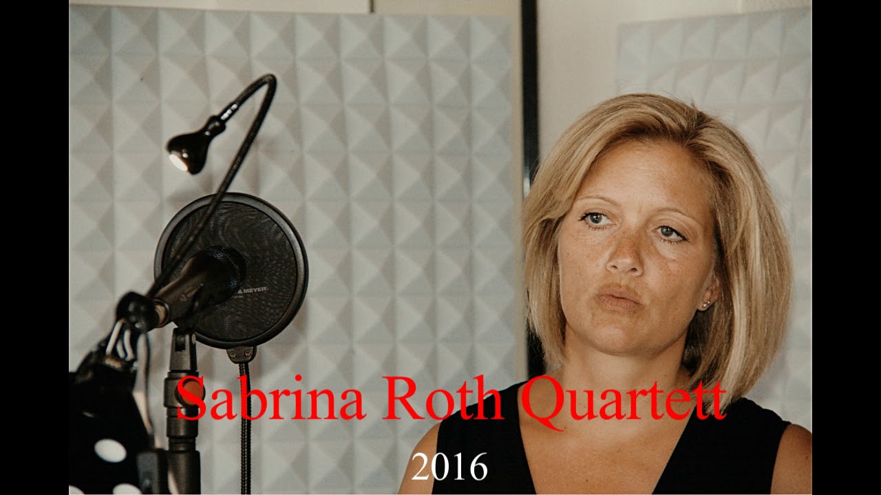 Sabrina Roth Quartett 2016 - YouTube