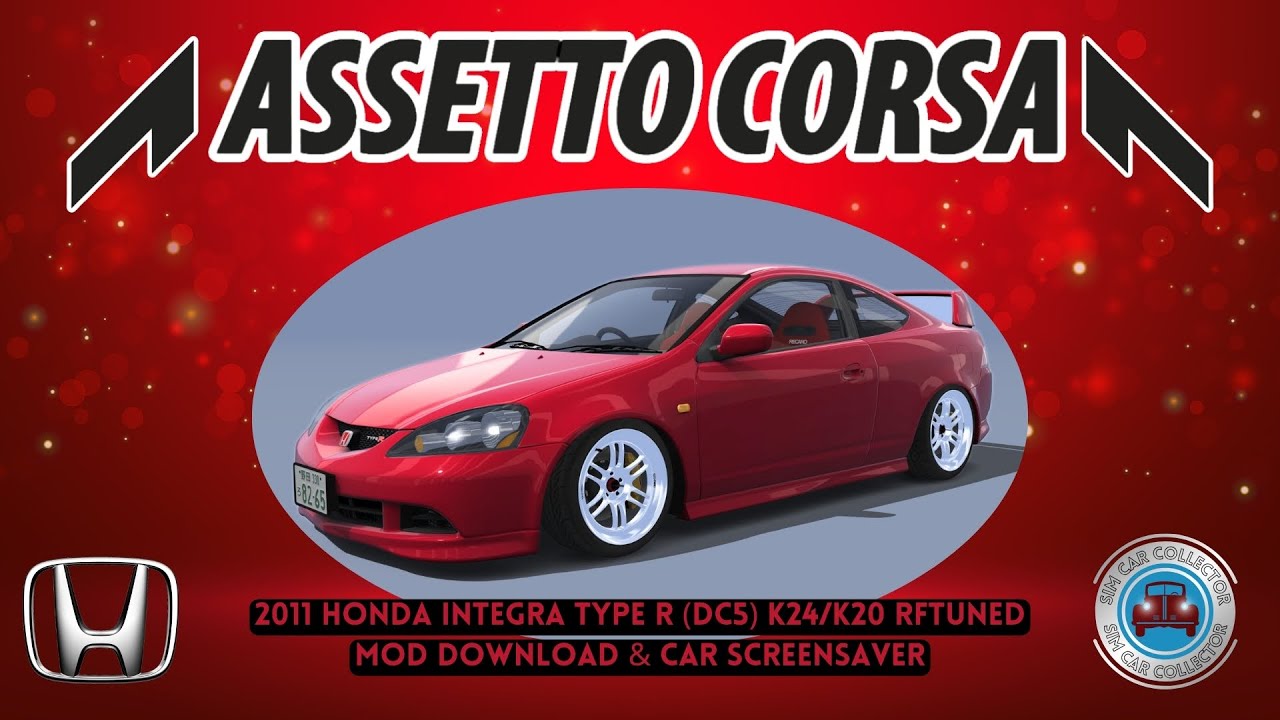 Honda Integra Type-R DC5 K24/K20 RFTUNED 2011 Assetto Corsa Mods FREE ...