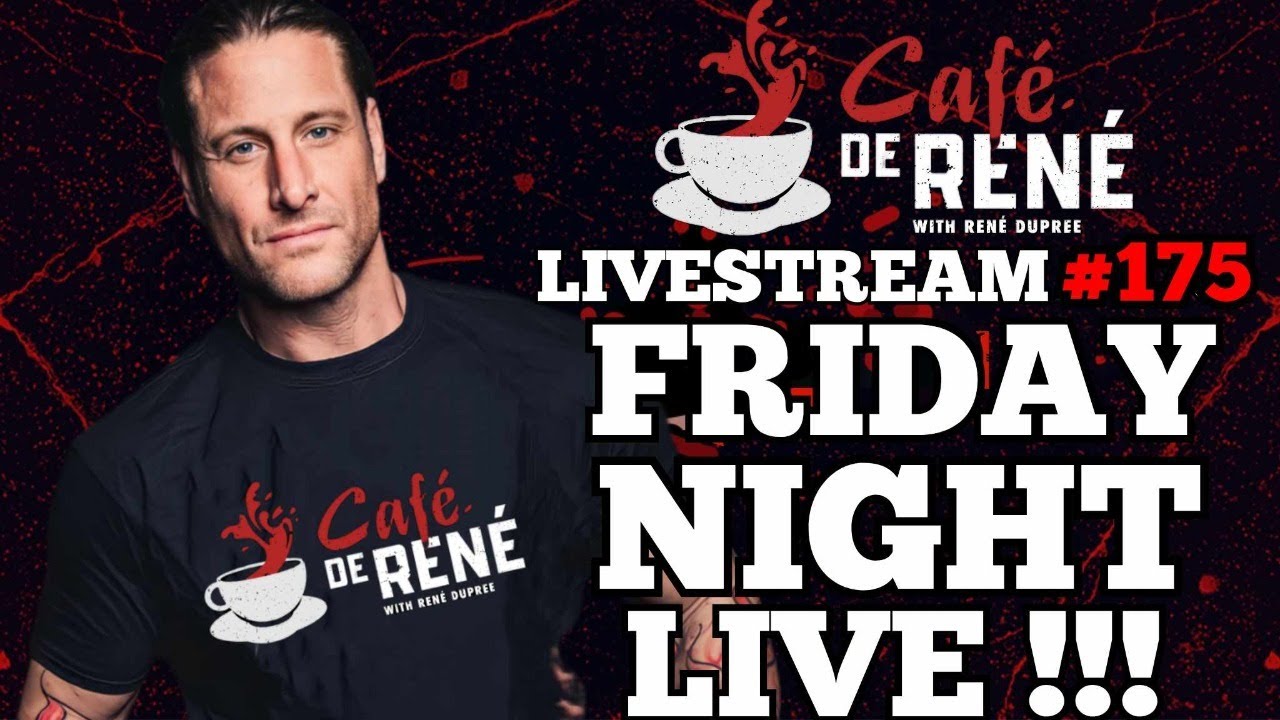 Cafe De Rene Livestream #175 W/Rene Dupree And James From England - YouTube