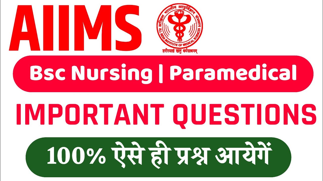 AIIMS Important Questions | AIIMS bsc nursing, paramedical | Aiims ...
