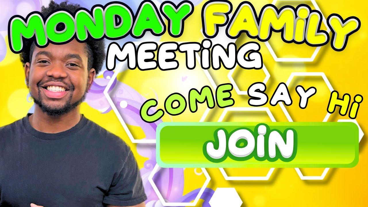 🌟 Everyone’s Invited! 💬 Fun, Laughs & Chats | Monday Family Meeting ...