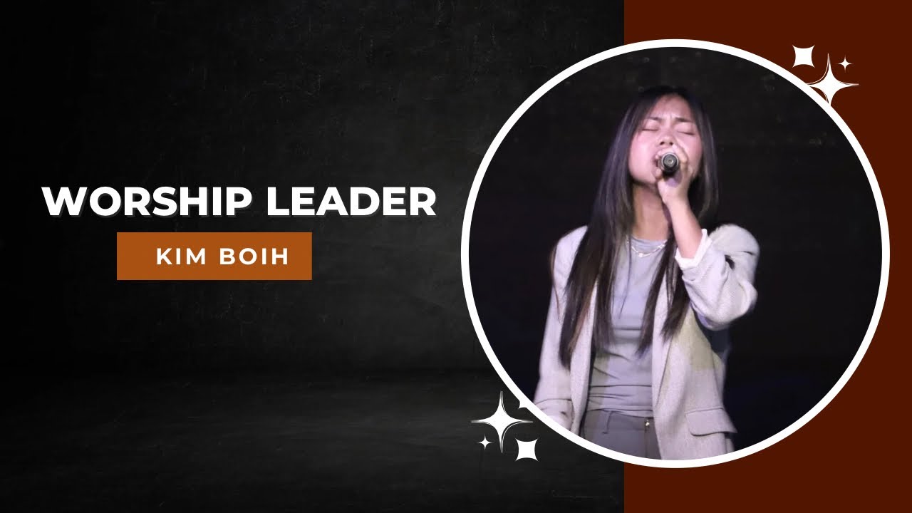 WORSHIP KIM BOIH - YouTube