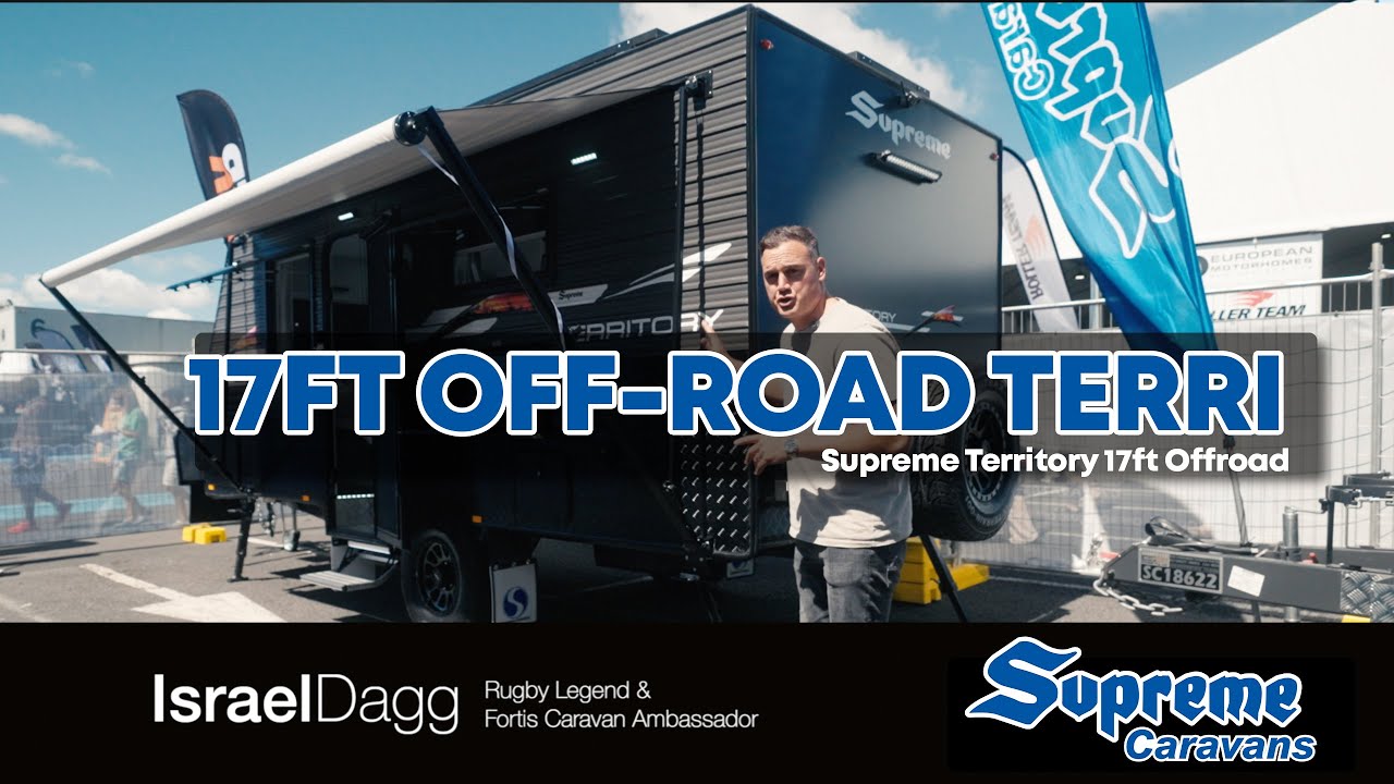 Supreme Territory Caravan Tour with Israel Dagg (17FT OFF-GRID CARAVAN ...