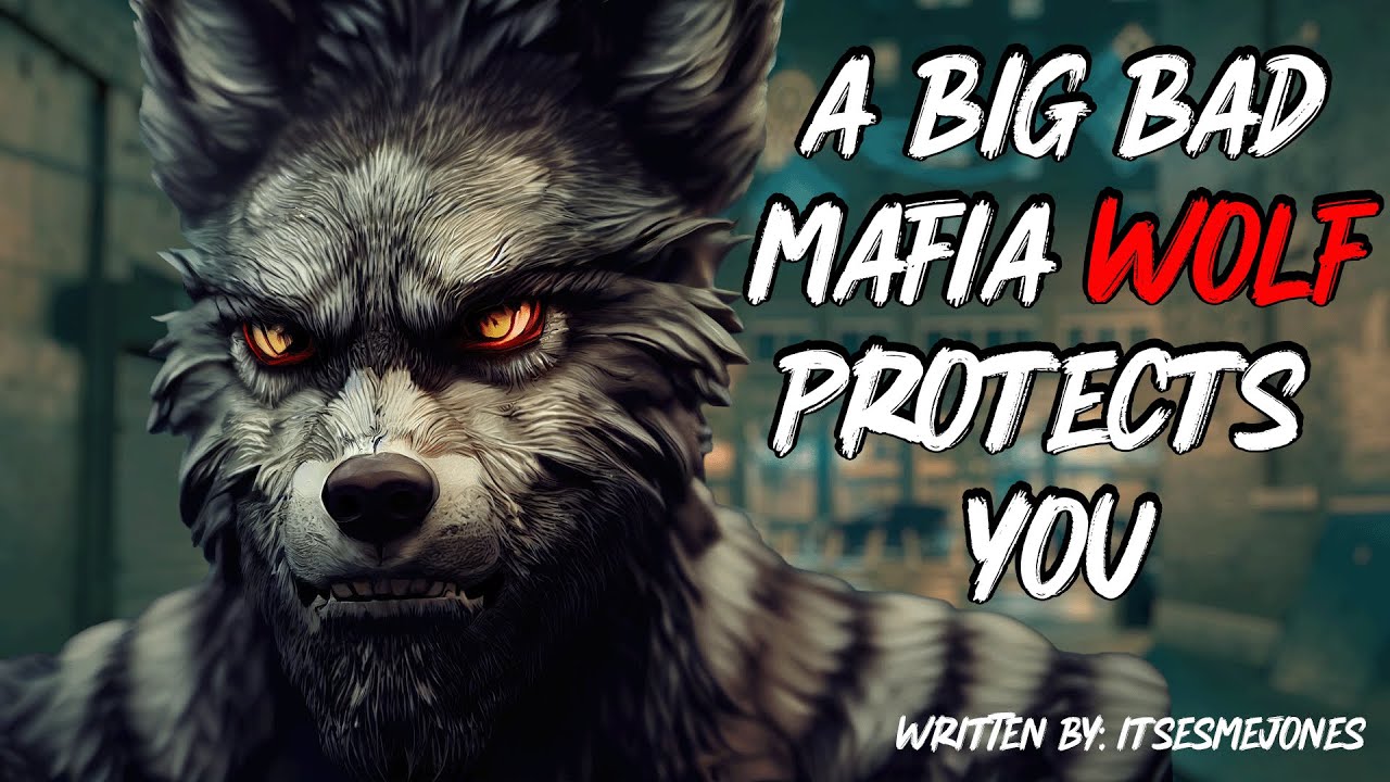 M4A - Big Bad Mafia Wolf 2 - Strangers to ? |Mafia Don Werewolf x Human ...