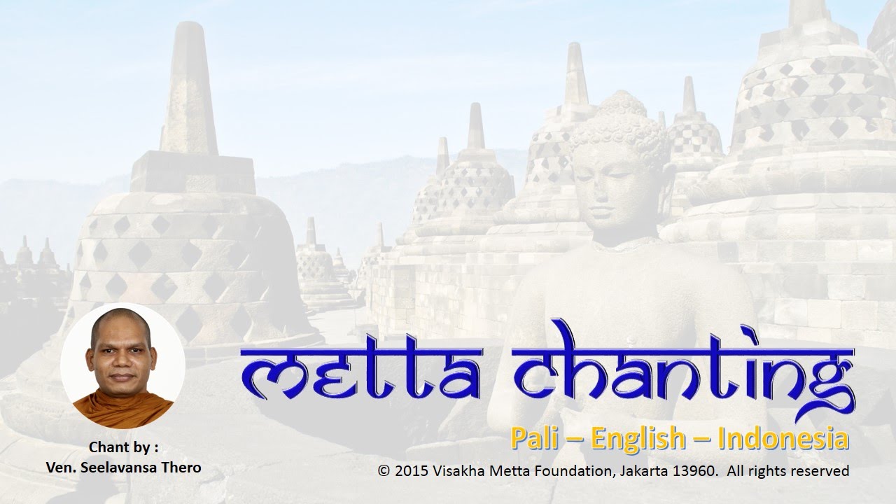 METTA CHANTING - YouTube
