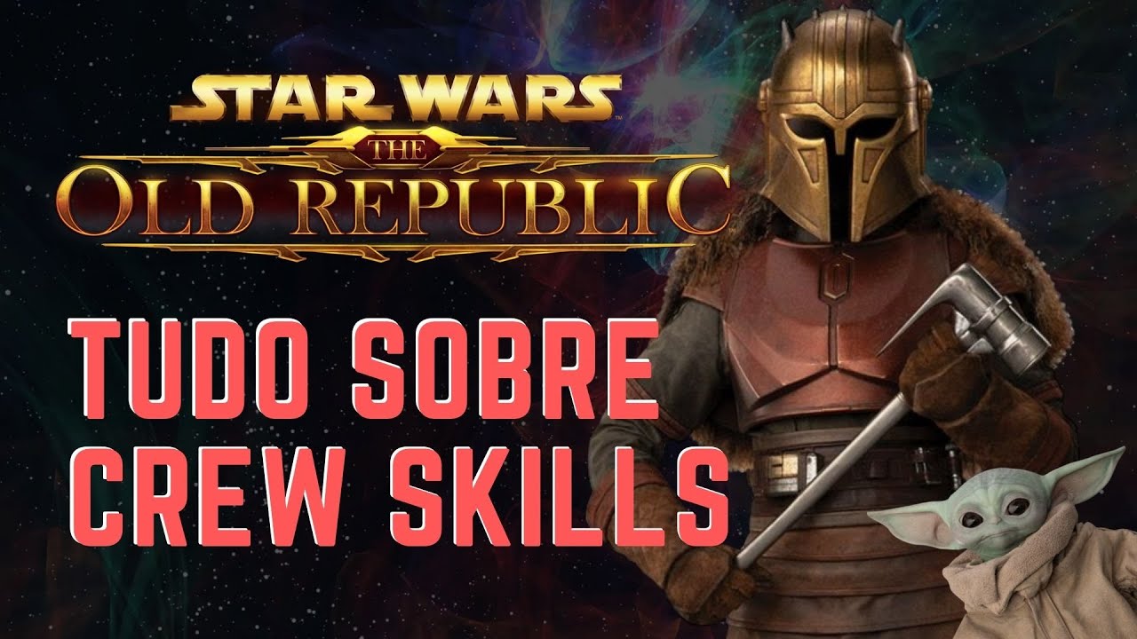 SWTOR - Tudo sobre Crew Skills - YouTube