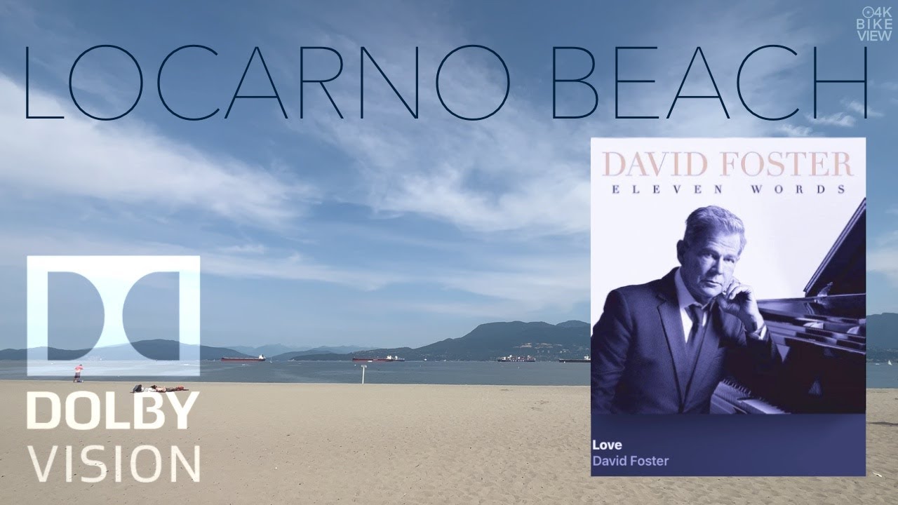 David Foster - Love (Locarno Beach, Vancouver, BC CANADA Aug 5, 2023 ...