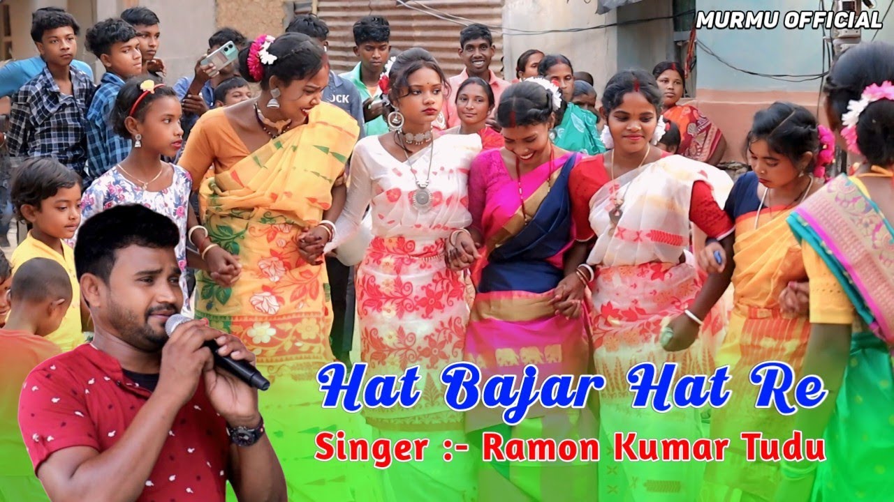 Hat Bajar Hat Re || Ramon Kumar Tudu || Dinajpur Bapla Orchestra Video ...