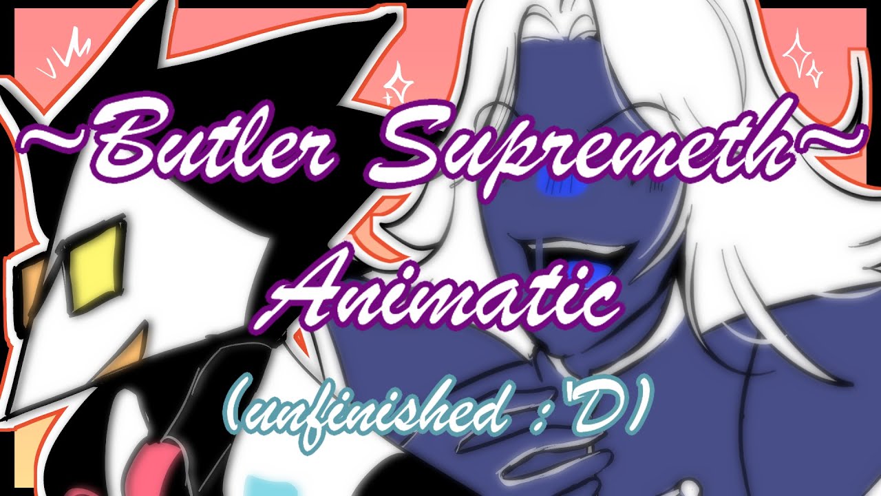 Butler Supremeth - Deltarune Animatic (Unfinished) - YouTube