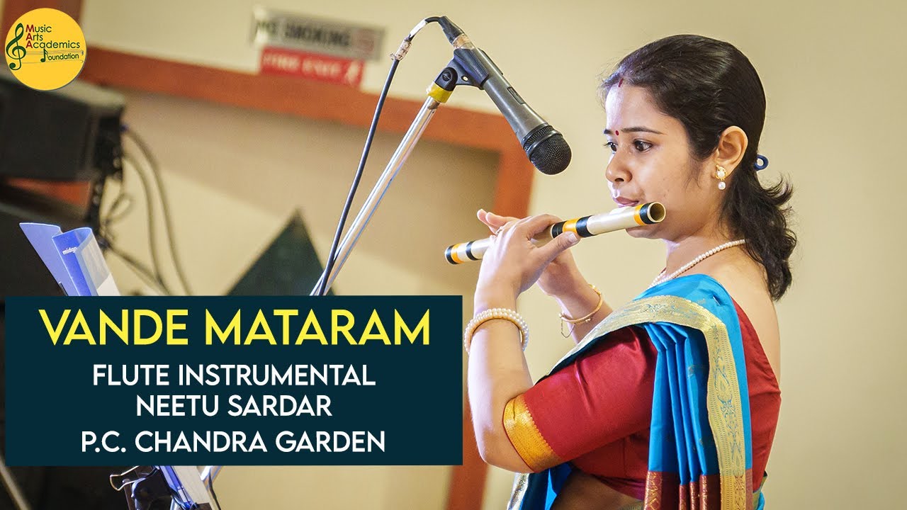 Vande Mataram | Flute Instrumental | Neetu Sardar | Music Arts ...