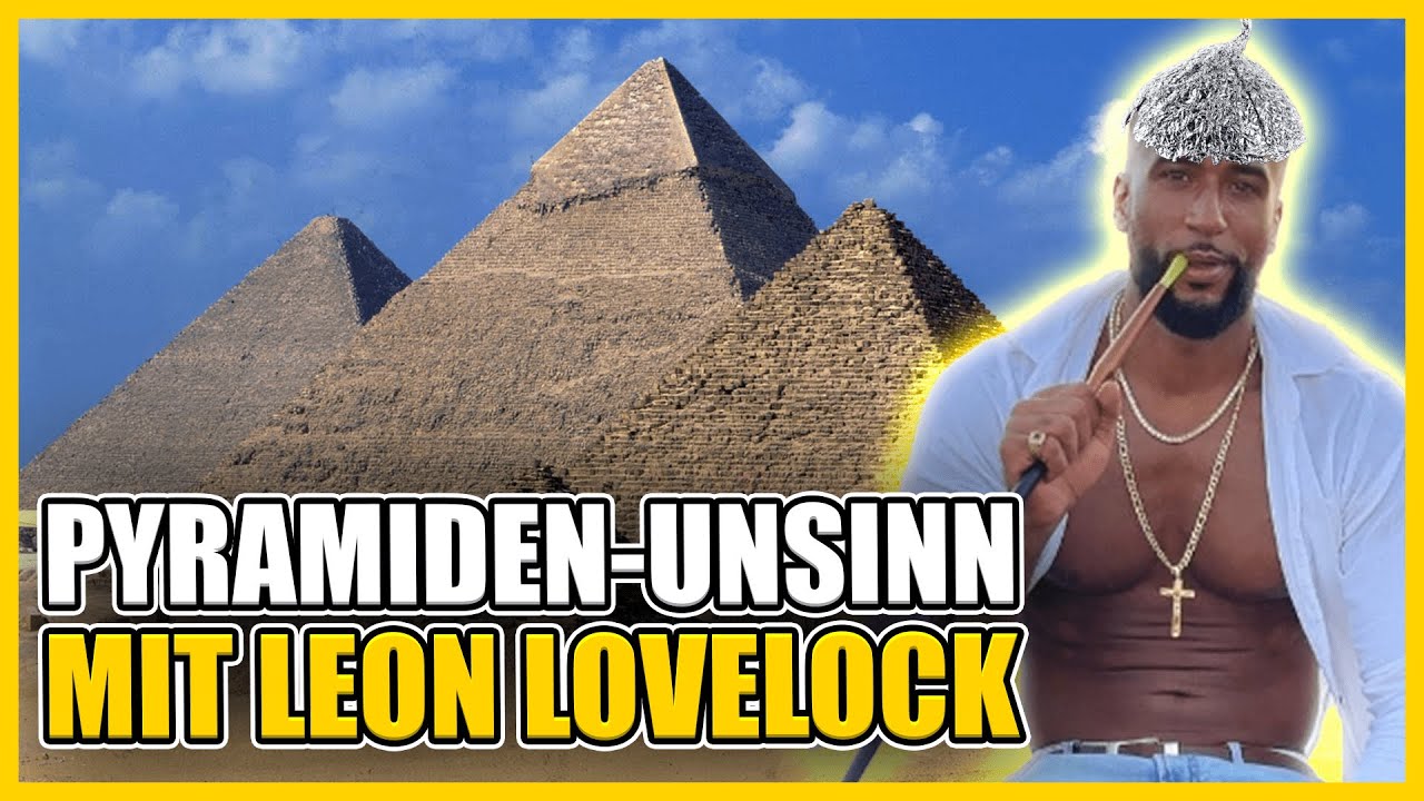 Pyramiden-Unsinn mit Leon Lovelock - YouTube