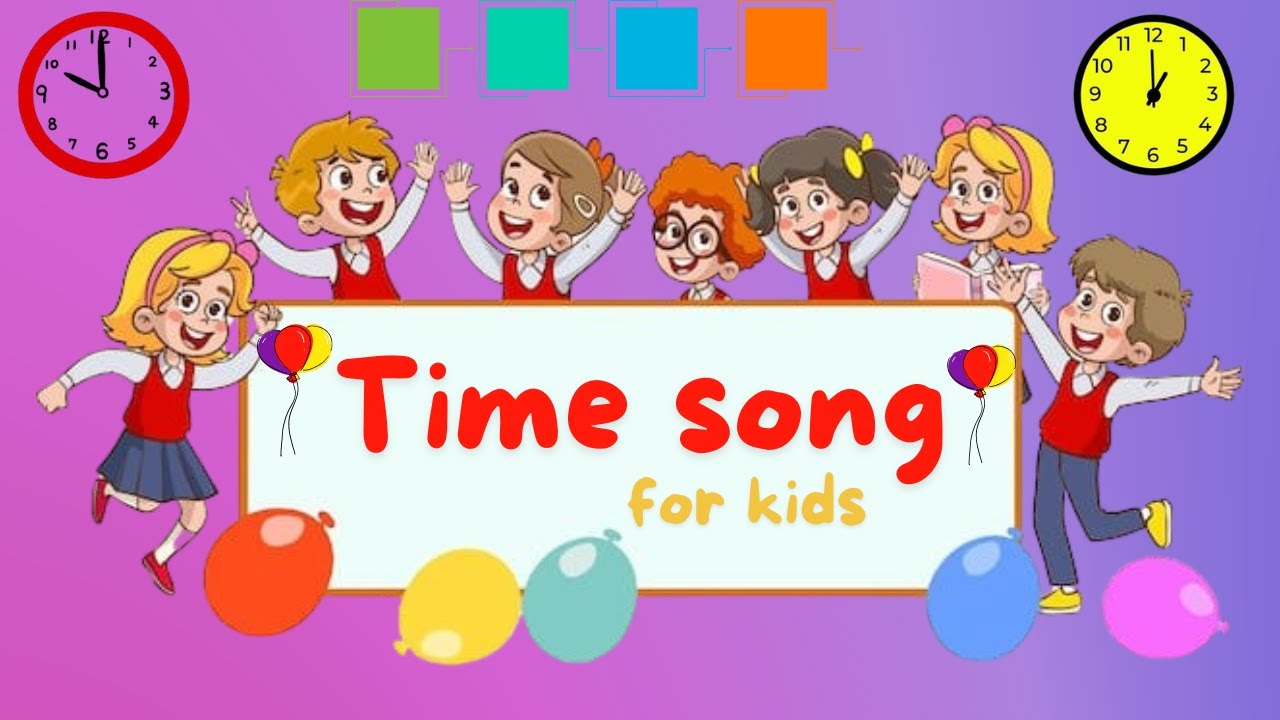 time songs | learn to tell time | telling time for kids | clock song ...