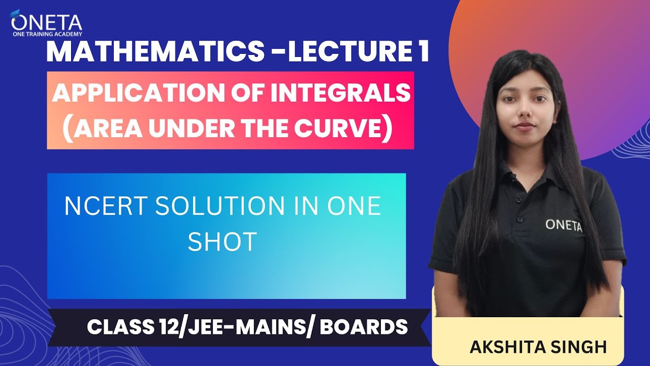 Application of Integrals | Maths with Akshita Ma'am | Class 12 | PUC ...
