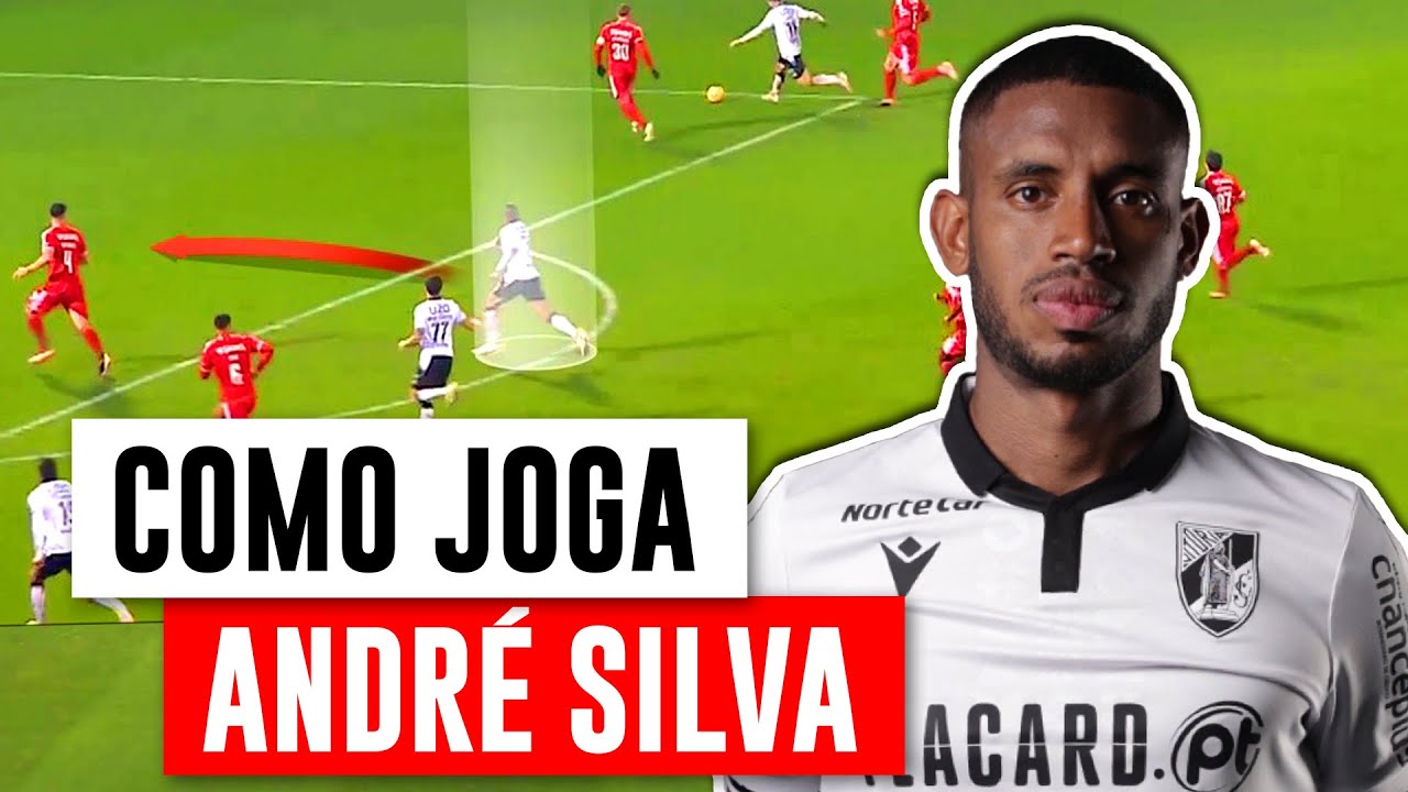 COMO JOGA ANDRÉ SILVA | O ESTILO DO NOVO ATACANTE DO SÃO PAULO - YouTube