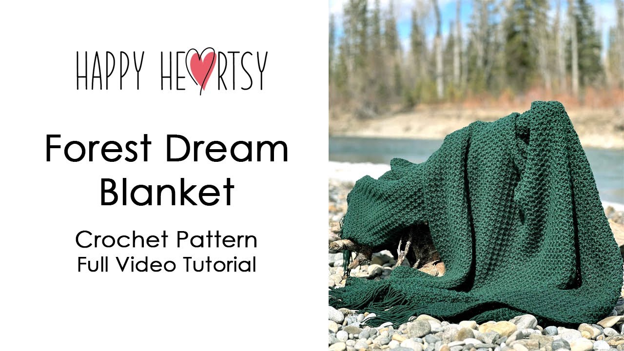 Crochet Forest Dream Blanket Pattern - YouTube