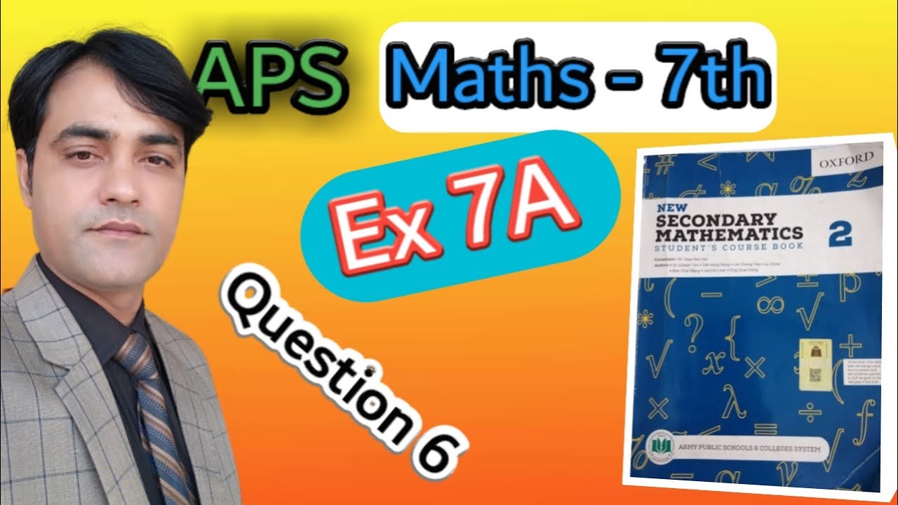 Exercise 7A Question 6|| APS Maths Class 7th ||New Secondary ...