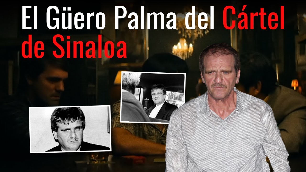 Héctor Luis Palma Salazar La Historia De El Güero Palma Del Cártel De