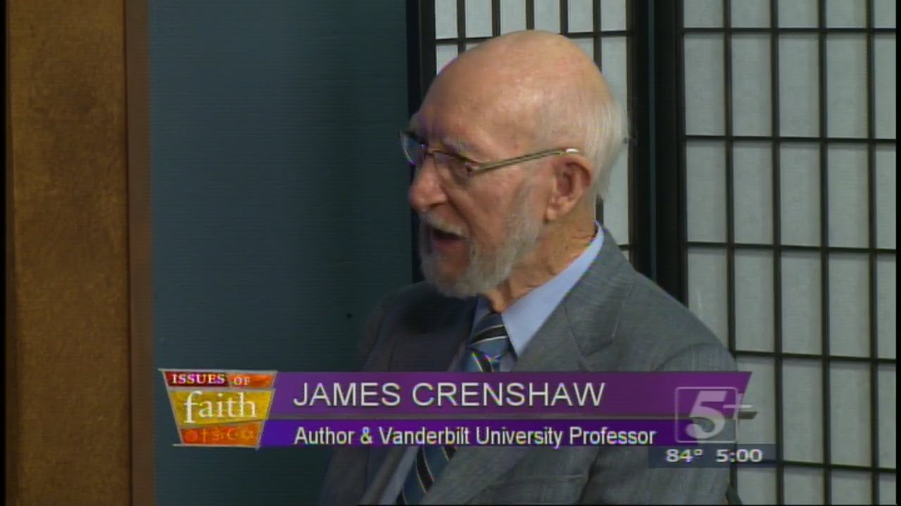 Issues of Faith: James Crenshaw Pt. 1 - YouTube