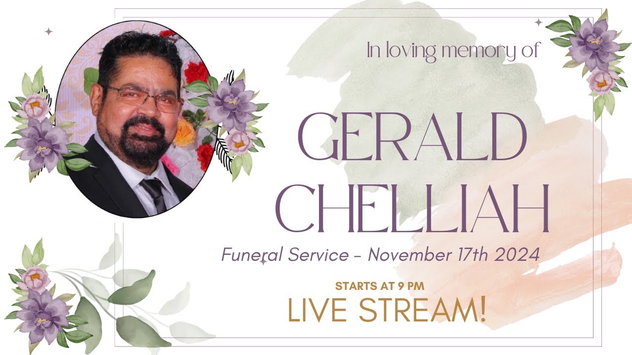 Mr. GERALD CHELLIAH- Funeral Service Live Stream - YouTube
