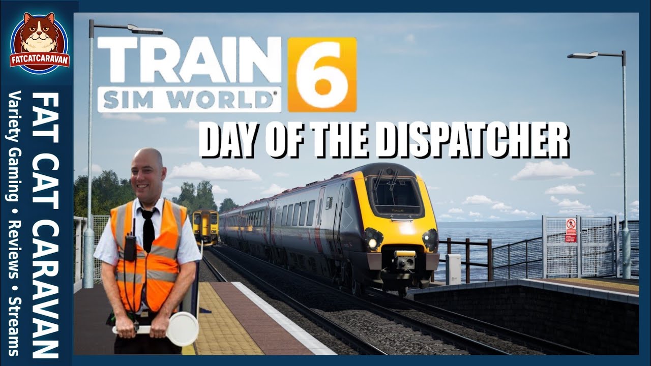Day Of The Dispatcher | Train Sim World 6 | PS5 - YouTube