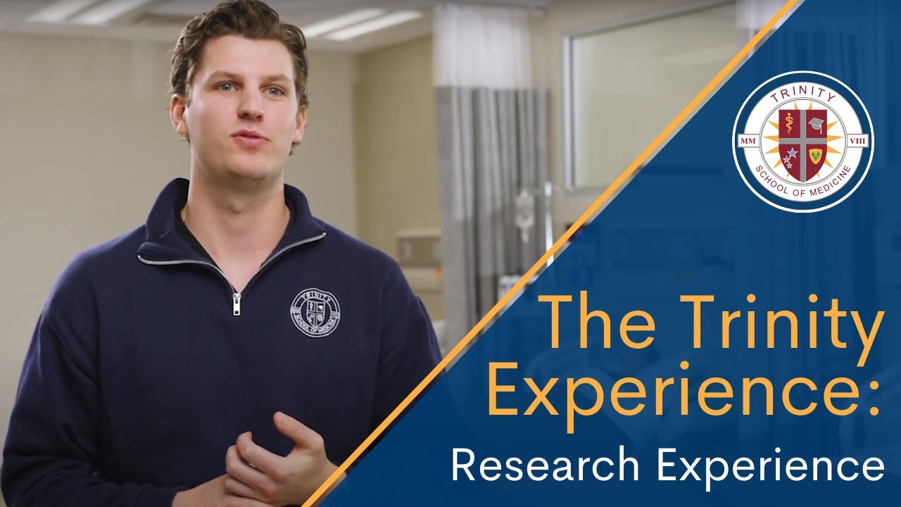 Research Experience at Trinity School of Medicine - YouTube