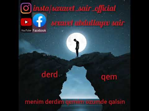 SEXAVET ARANLİ SAİR _SEİR DERD QEM 2020 super seirler