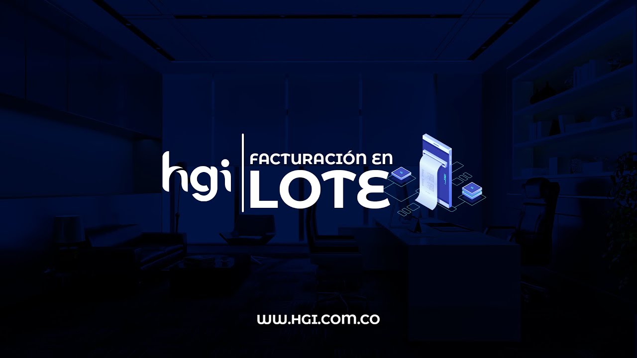 HGI ERP Administrativo -Facturación en Lote - YouTube