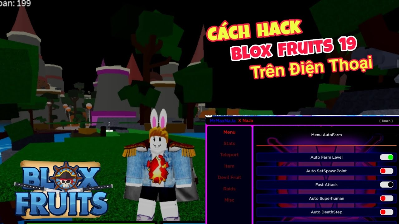 cách Hack Blox Fruits 19 Script Hack Auto Farm LV siêu mượt cho máy yếu ...