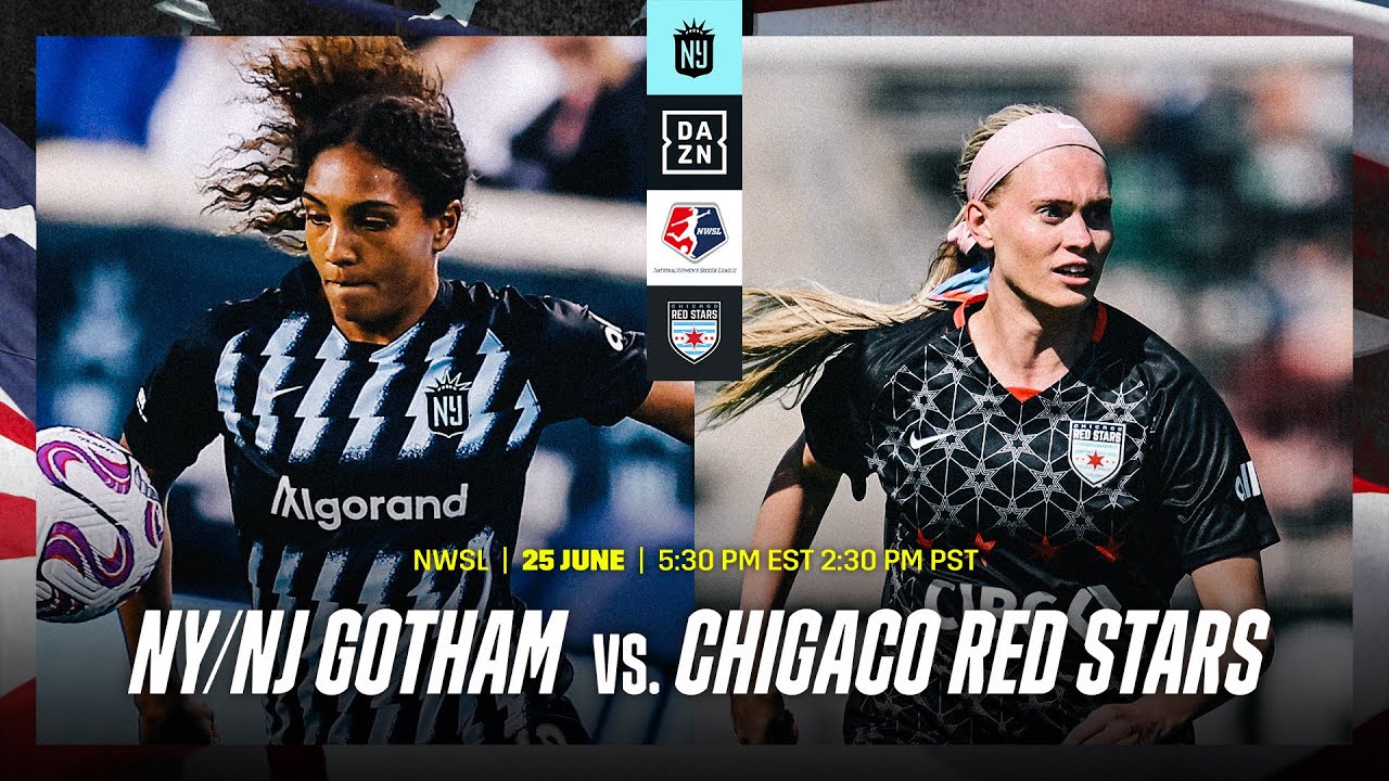 NJ/NY Gotham vs. Chicago Red Stars | NWSL Matchday 13 Livestream - YouTube