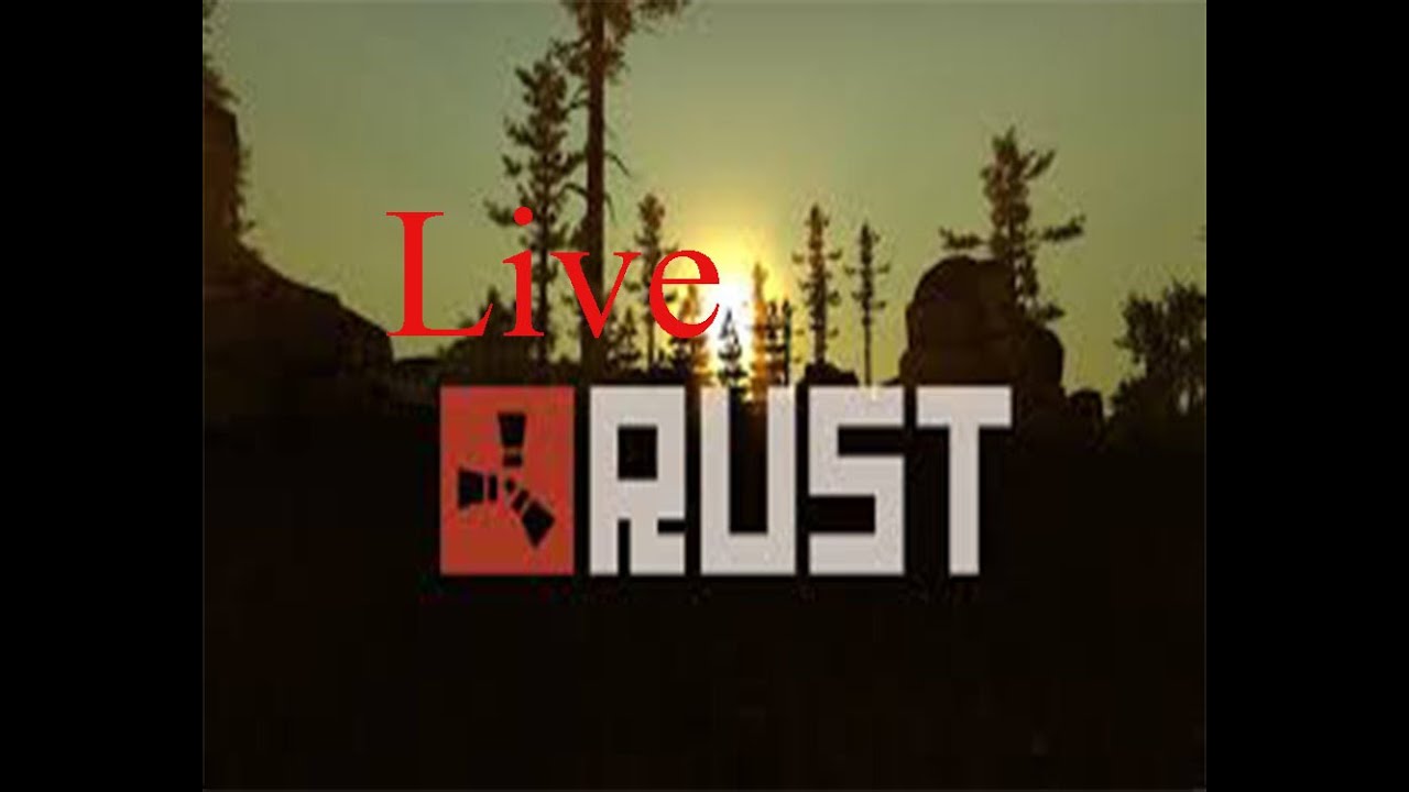 Live | Rust | วอม ก่อนรีใหญ่ 28/08/2559 - YouTube