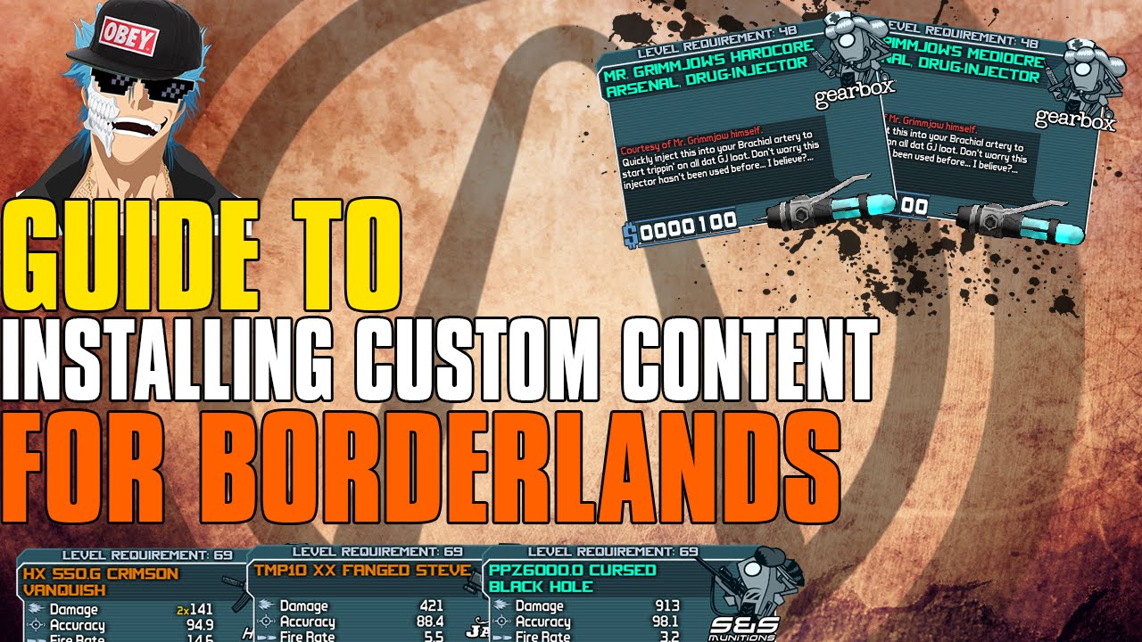 Borderlands: Installing custom made content + how to update tutorial ...