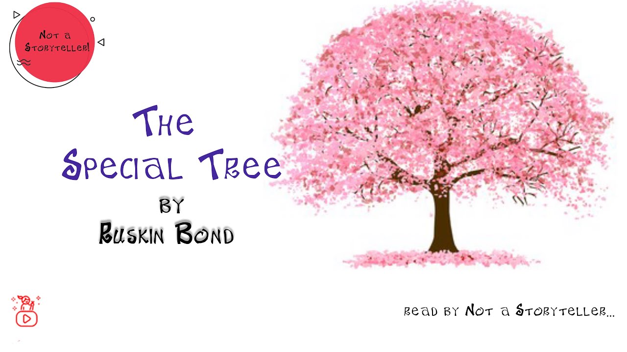 A Special Tree by Ruskin Bond - YouTube