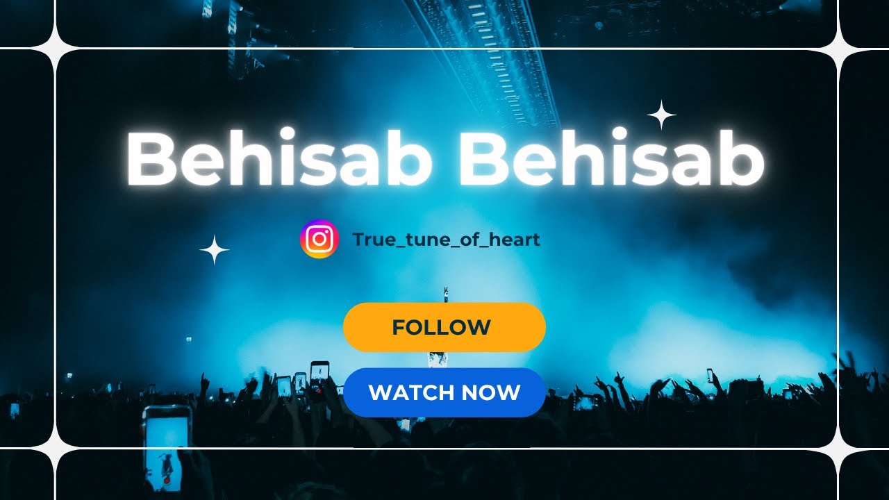 Behisab Behisab | Bollywood Song | New Song 2025, true tune of heart ...
