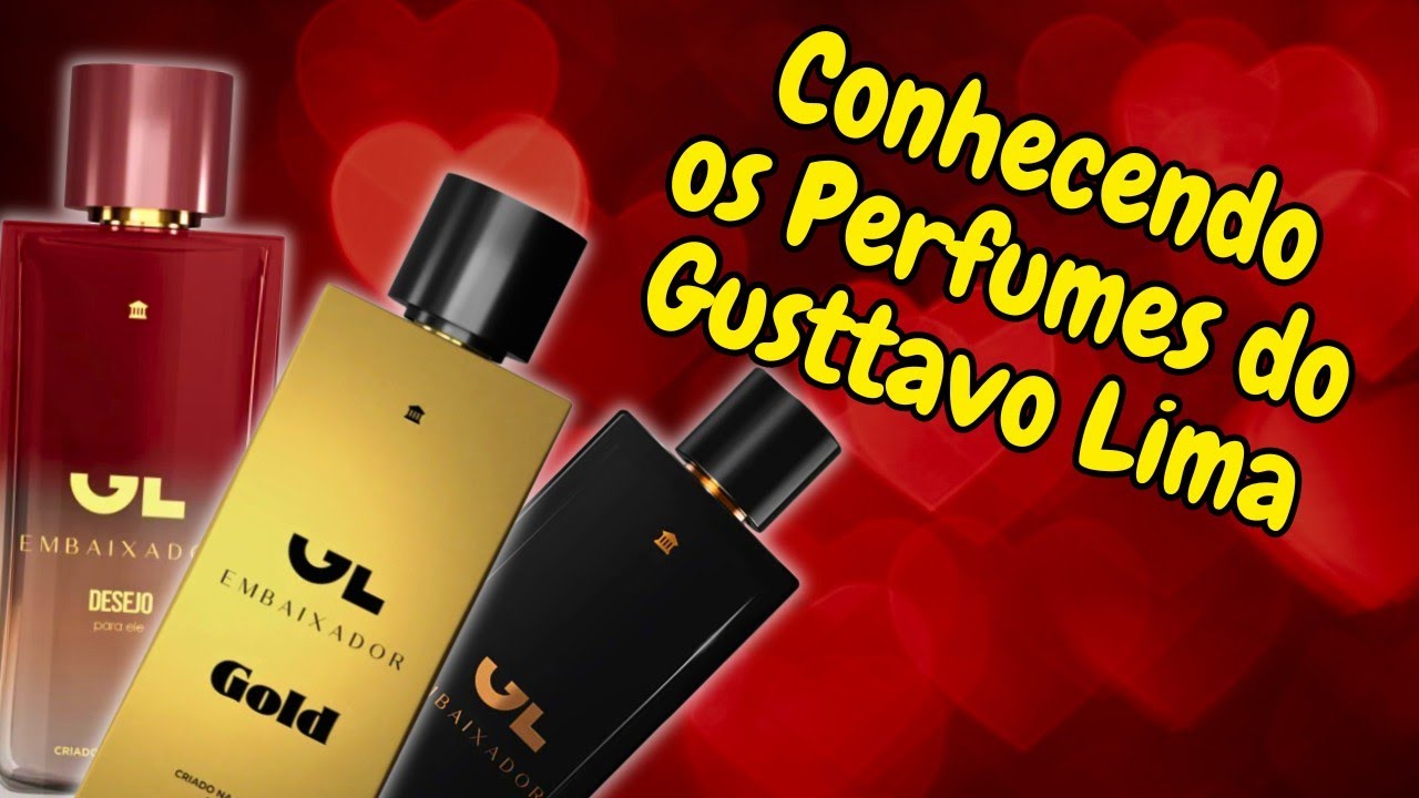 CONHECENDO OS PERFUMES DO GUSTTAVO LIMA - YouTube