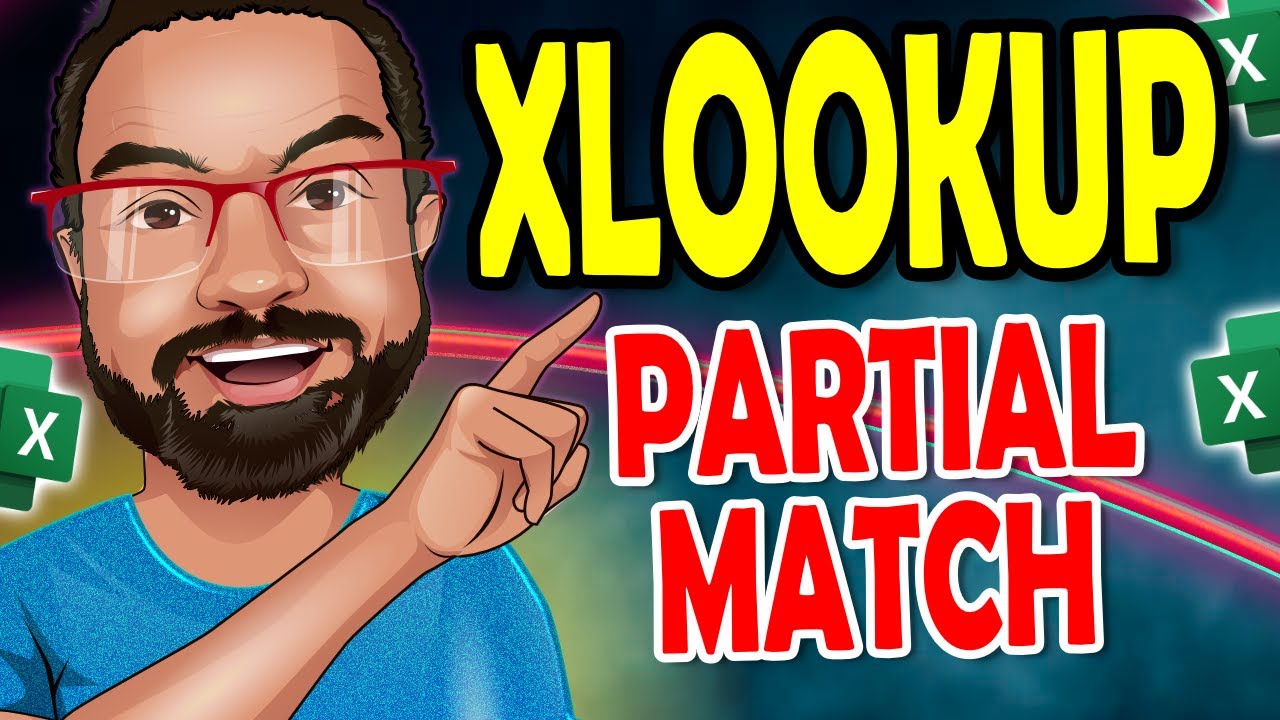 Excel XLOOKUP With Partial Match YouTube excel-xlookup-with-partial-match-youtube