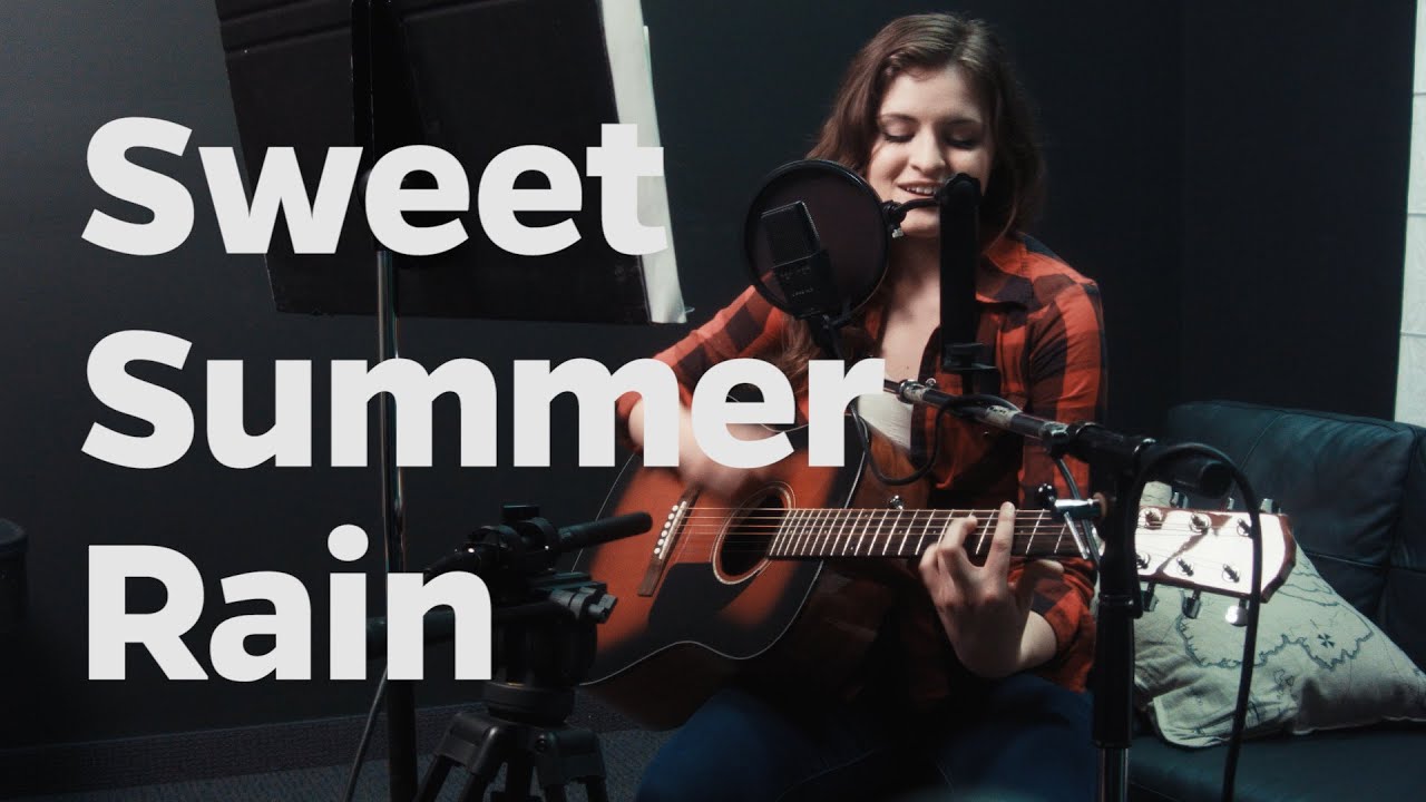 Sweet Summer Rain - Original Song - YouTube