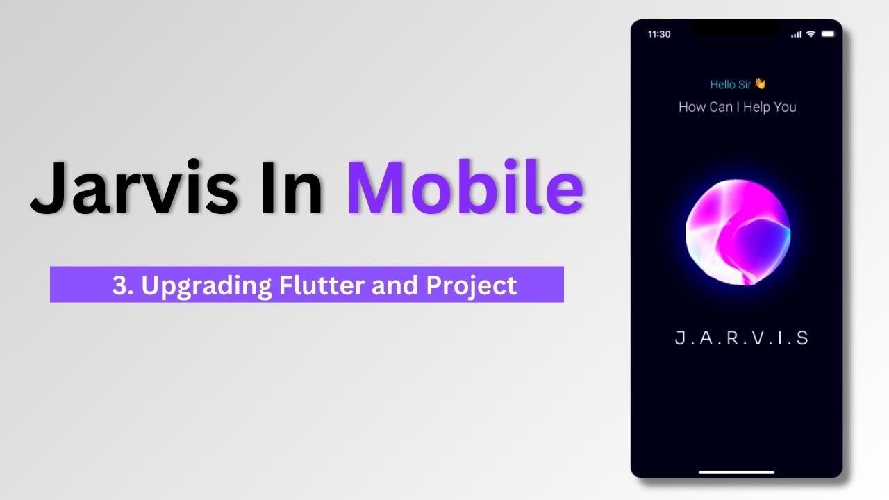 Upgrading Project and Flutter | How to make Jarvis | voice assistant ... Upgrading Project and Flutter | How to make Jarvis | voice assistant ...