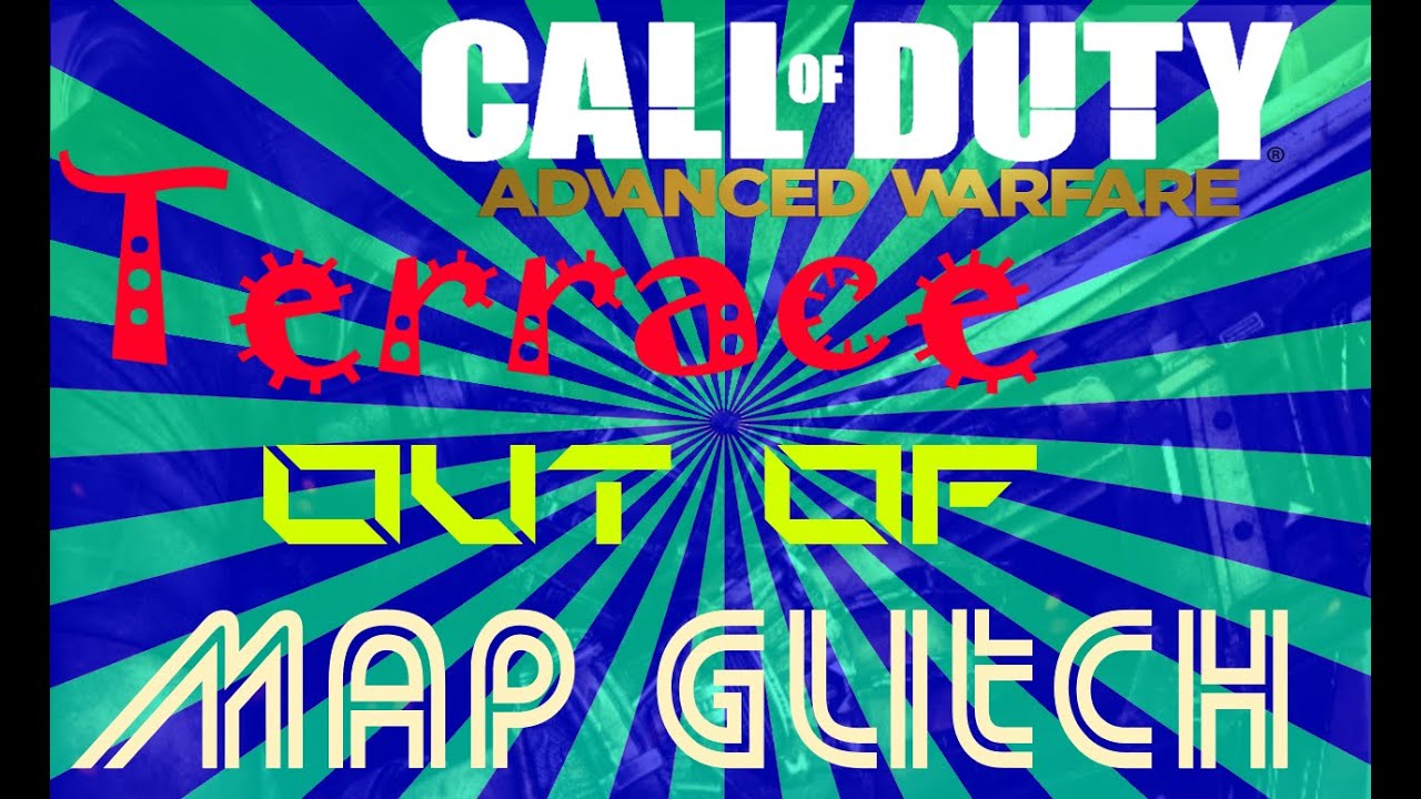 Call of Duty Advanced Warfare Terrace Out of Map Glitch (Exo Survival ...