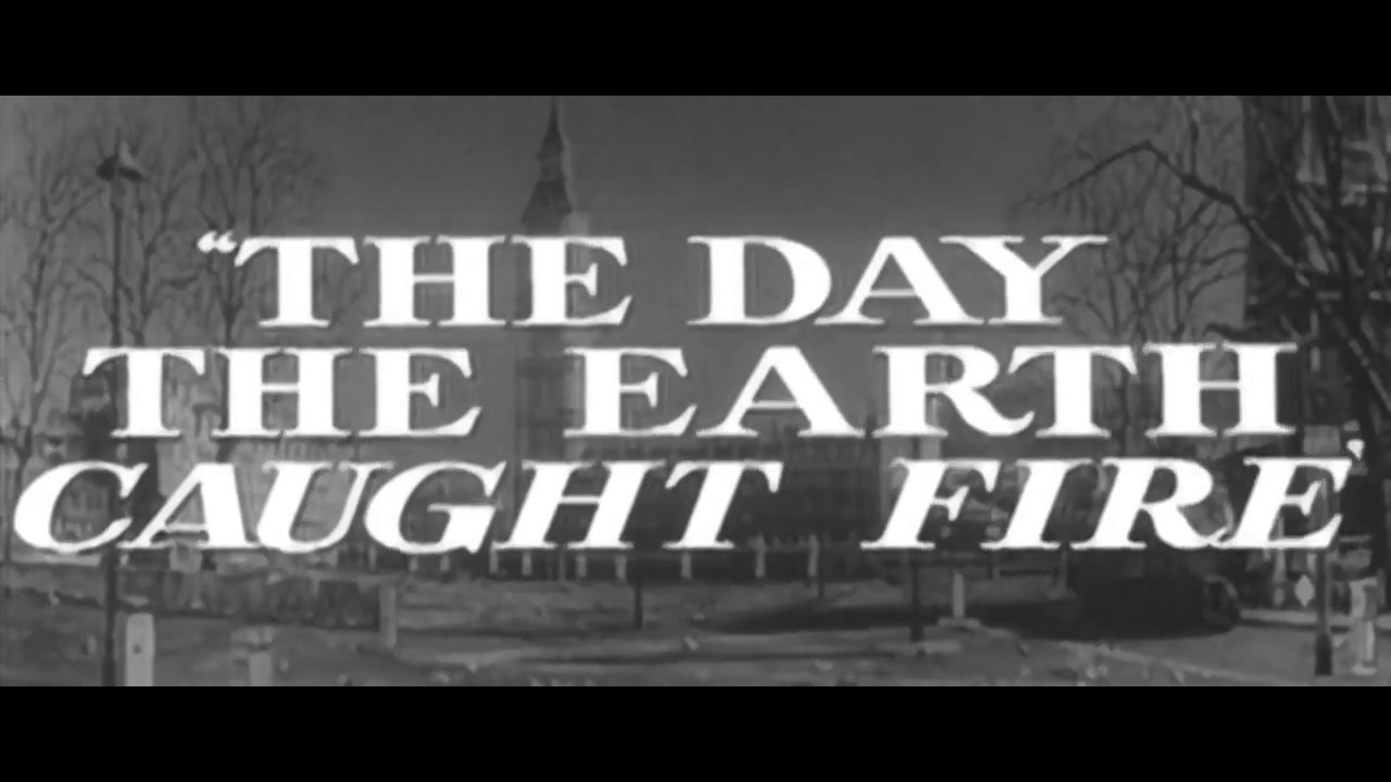 THE DAY THE EARTH CAUGHT FIRE (1961) Trailer - YouTube