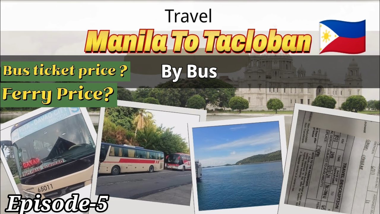 Travel Manila To Tacloban By Bus, Philippines 🇵🇭 #manila #Tacloban # ...