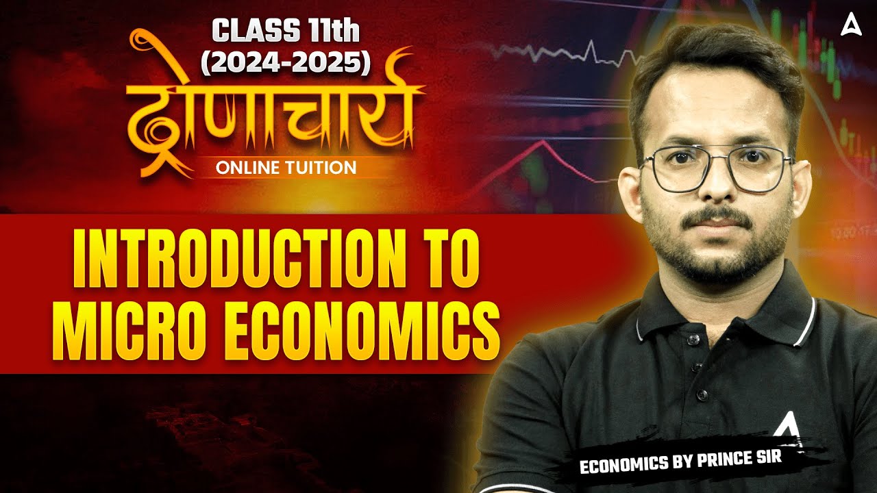 Class 11 Economics | Introduction to Micro-Economics | Class 11 Micro ...