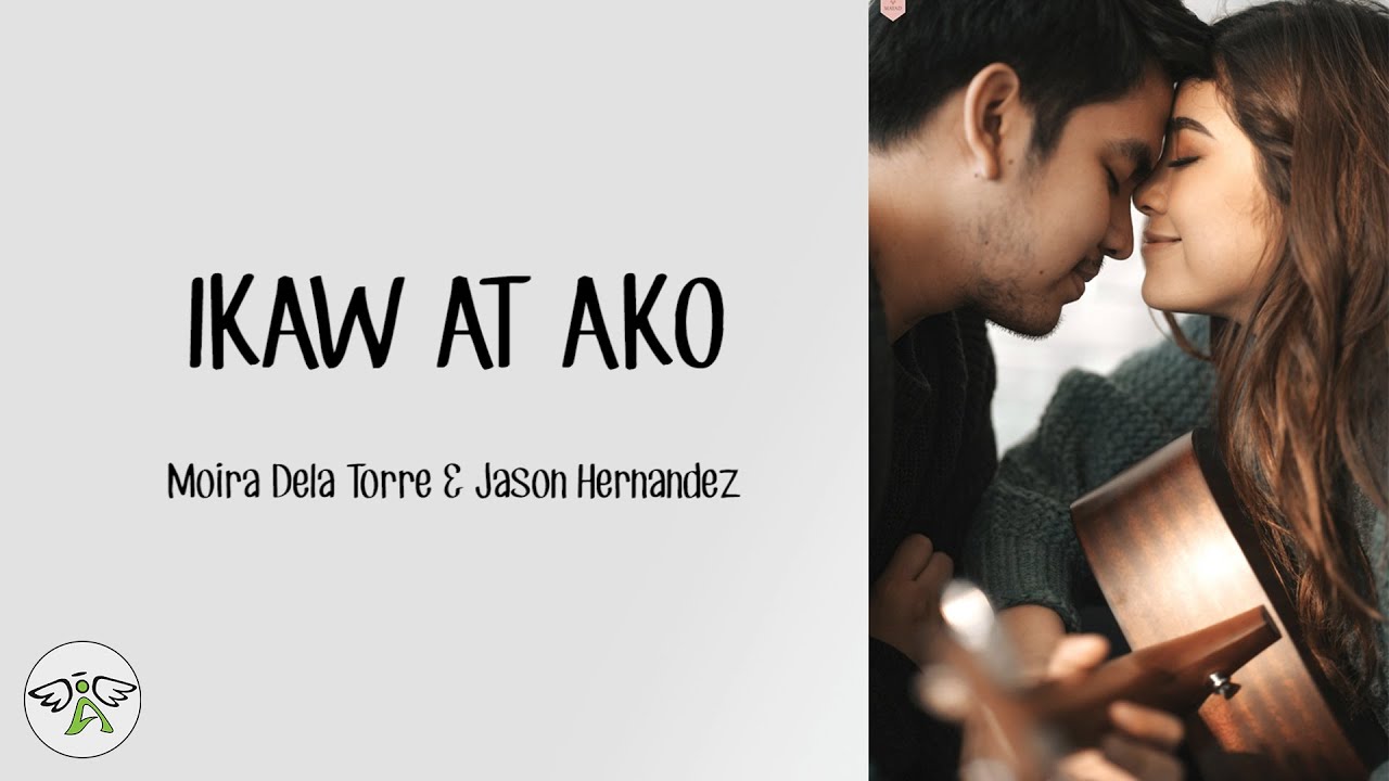 Ikaw at Ako - Moira & Jason (Lyrics) [HD Audio] - YouTube