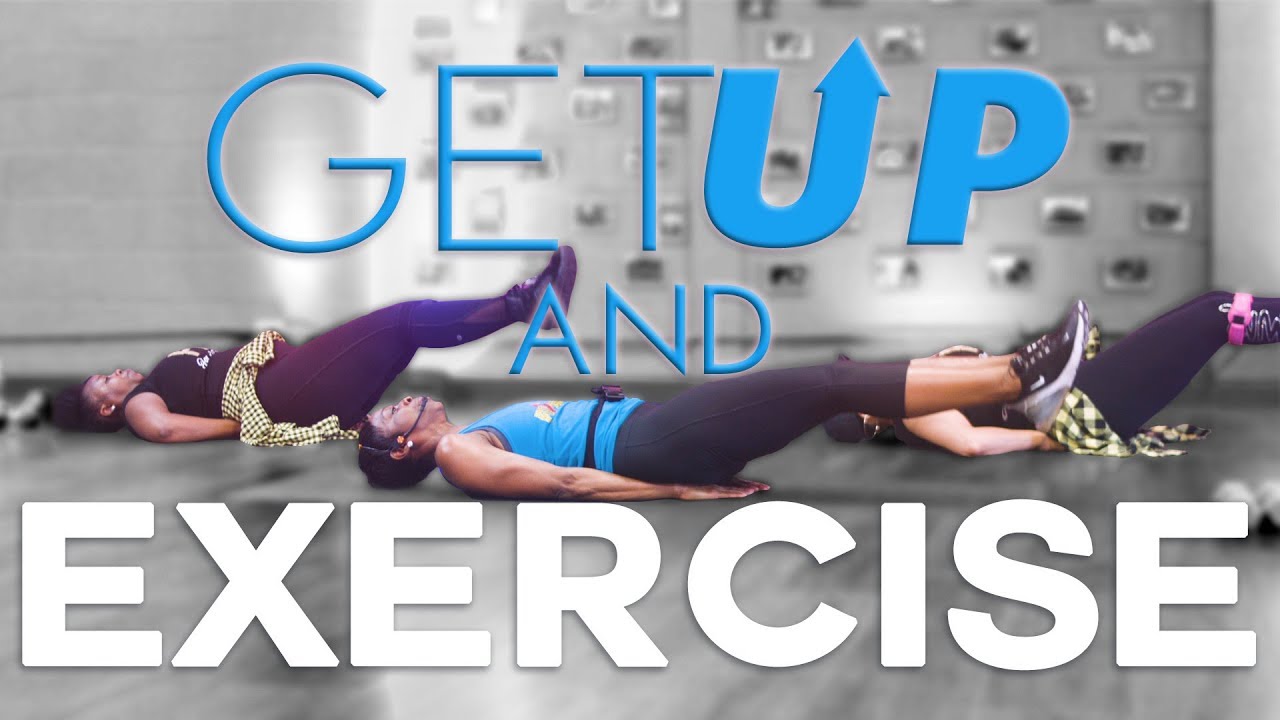 Get Up & Exercise - YouTube
