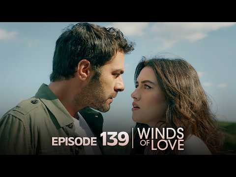 Rüzgarlı Tepe 139. Bölüm | Winds of Love Episode 139 | Season 2