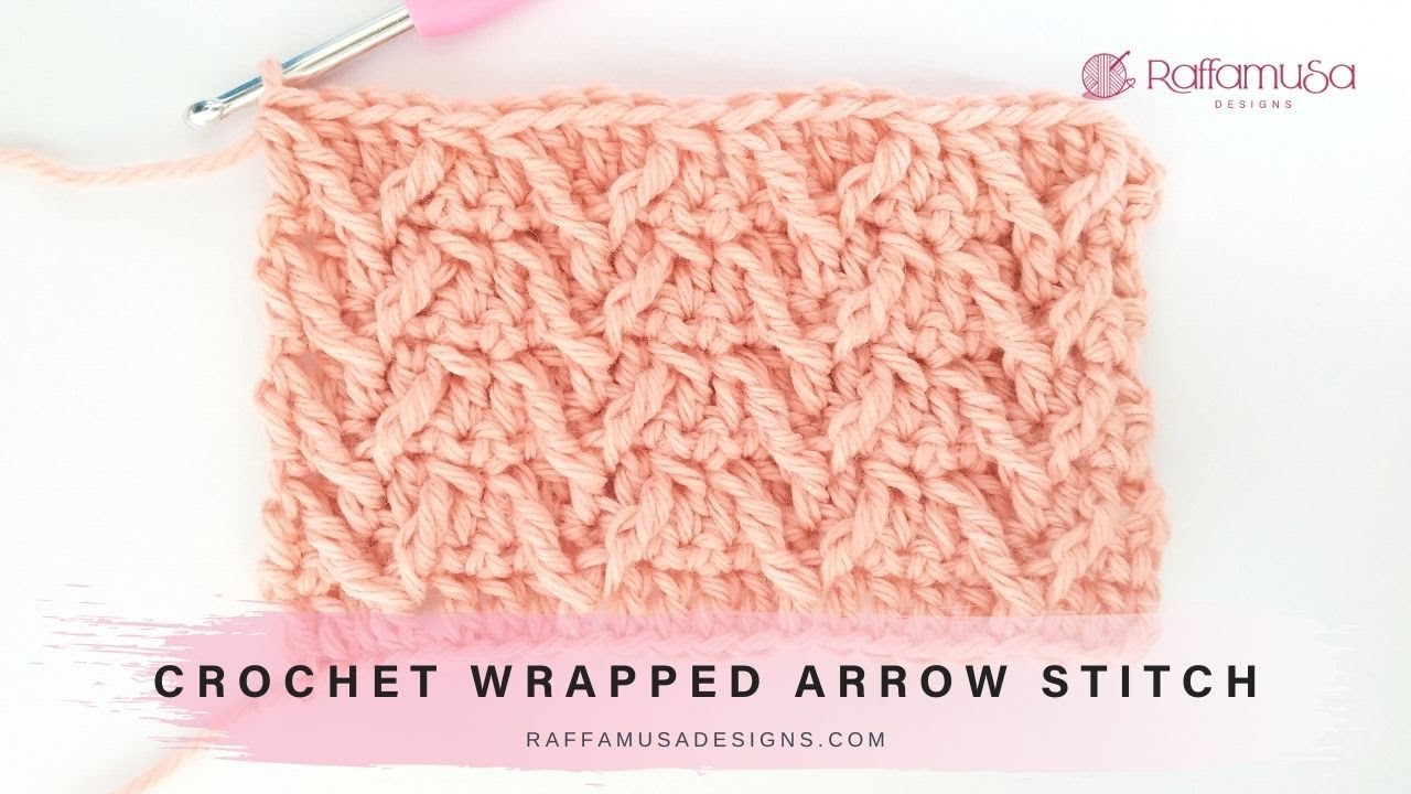 Crochet Stitch Tutorial – The Wrapped Arrow Stitch - YouTube