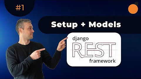 Django REST Framework - API Development with Django - YouTube