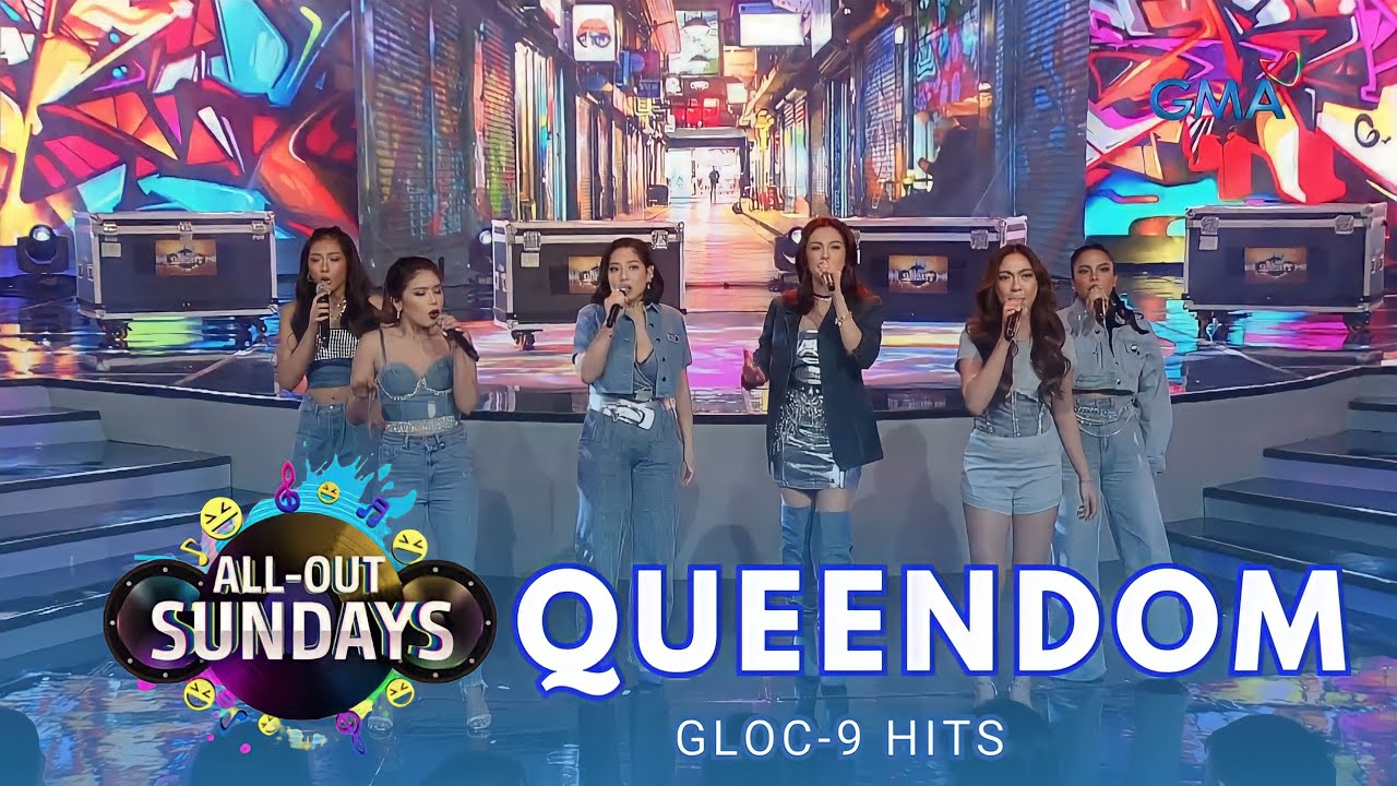 All-Out Sundays: Divas of the Queendom ft. Gloc 9's Hits | August 27 ...