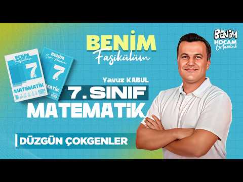 55) 7.Sınıf - Matematik - Düzgün Çokgenler - Yavuz KABUL - 2025