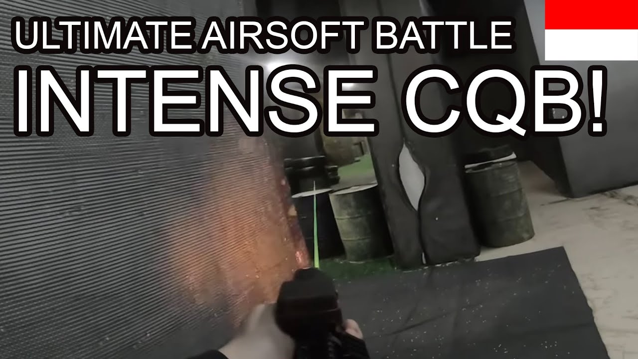 Ultimate Airsoft Battle : Intense Action in CQB Arena - YouTube